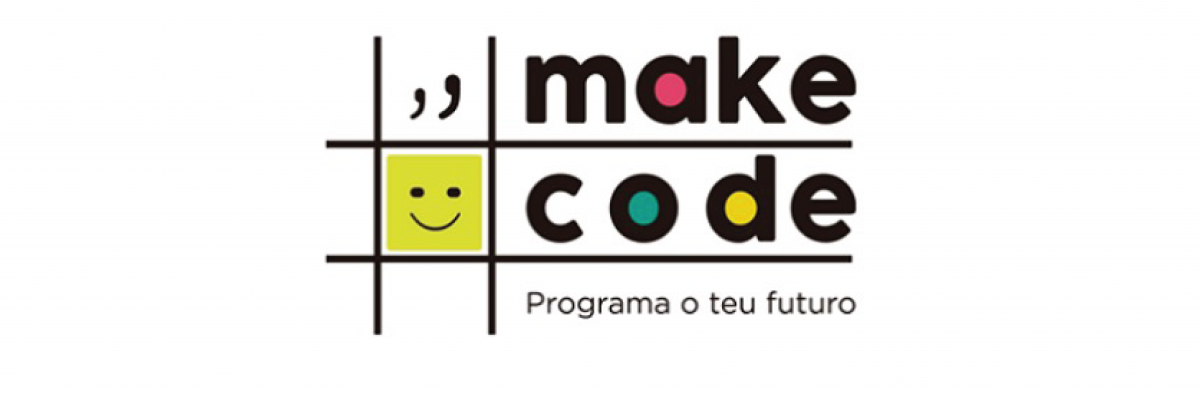 MAKE CODE, PROGRAMA O TEU FUTURO - Incode 2030