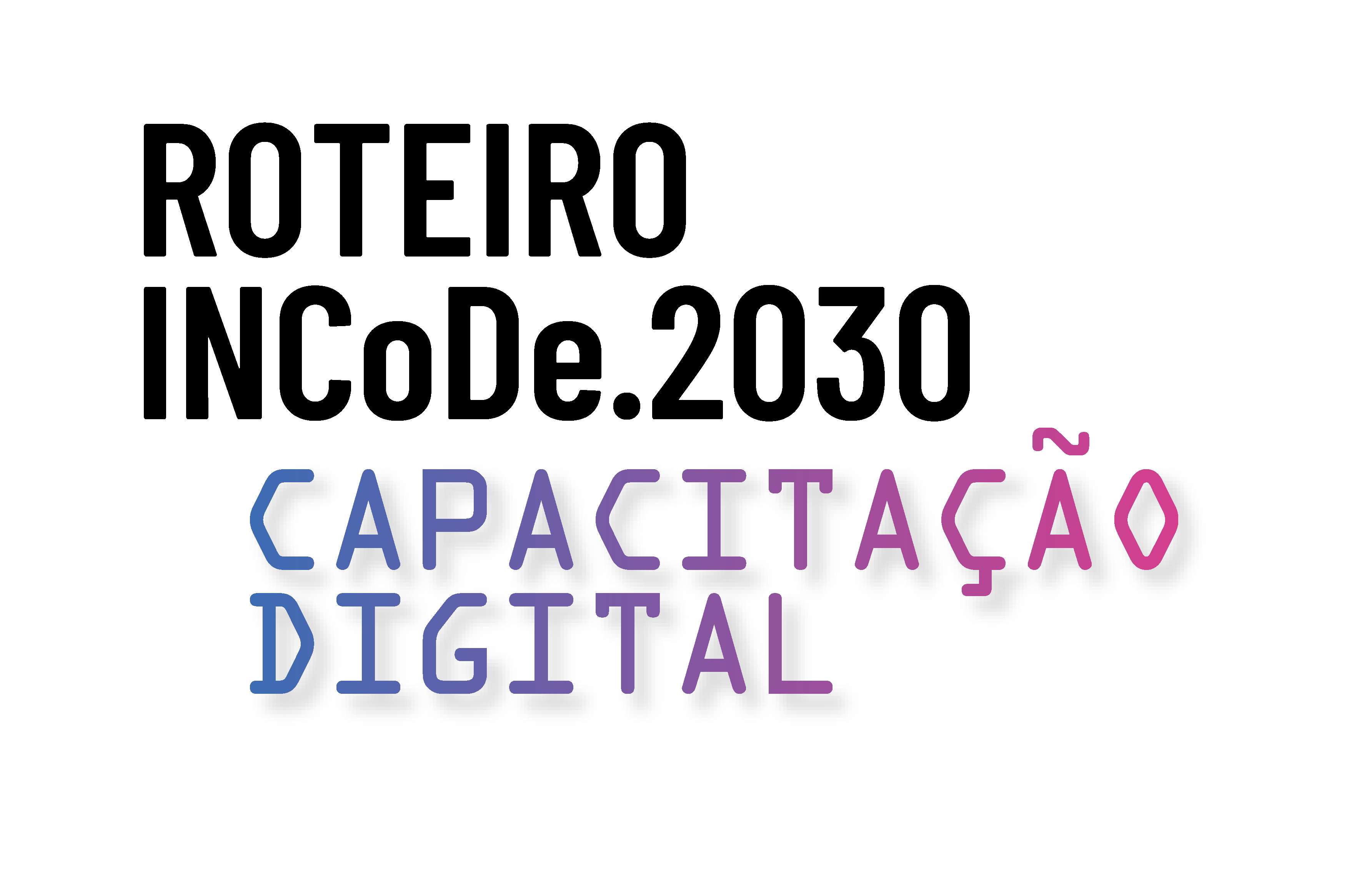 Participate in the next sessions of the INCoDe.2030 Roadmap | November ...