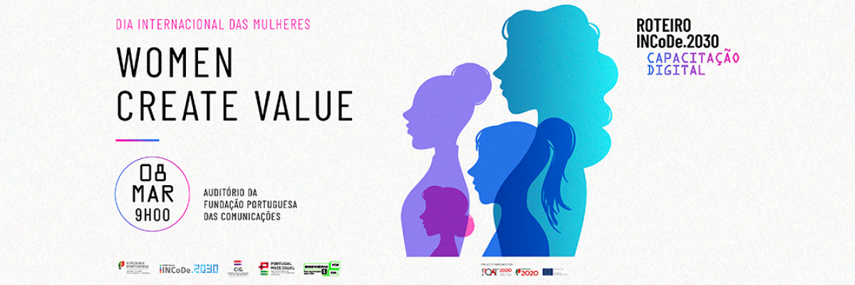 “WOMEN CREATE VALUE” EM DEBATE NO DIA INTERNACIONAL DAS MULHERES ...